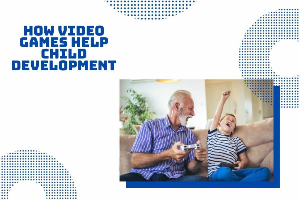 How Video Games Help Child Development – The Kids Activites