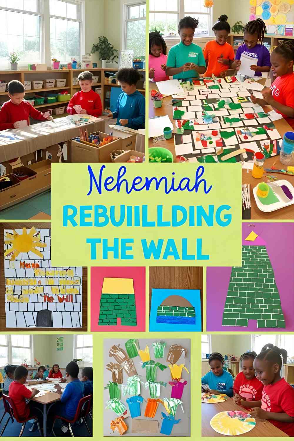 7 Craft For Kids About Nehemiah Rebuilding The Wall